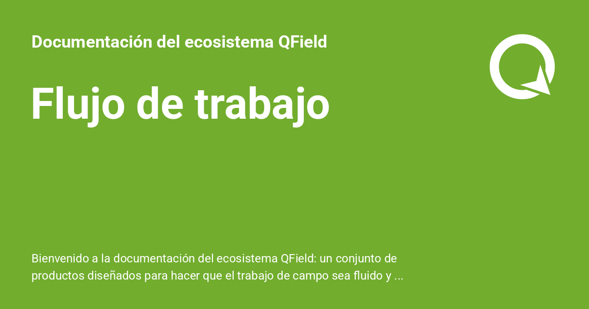 Flujo de trabajo - Documentación del ecosistema QField