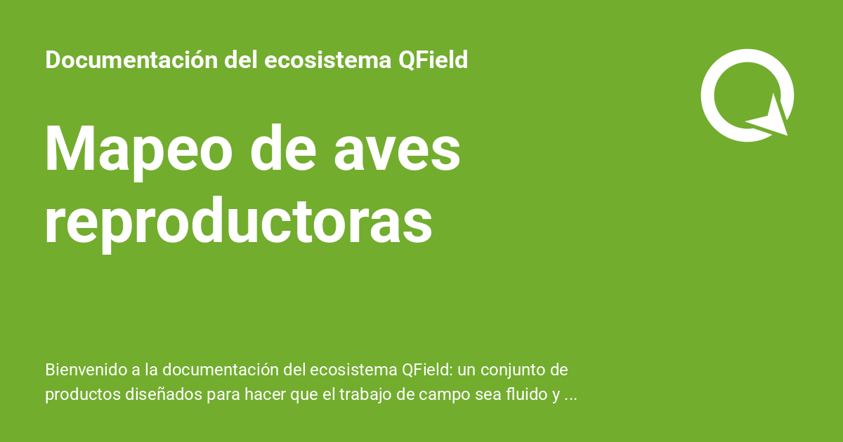Mapeo de aves reproductoras - Documentación del ecosistema QField