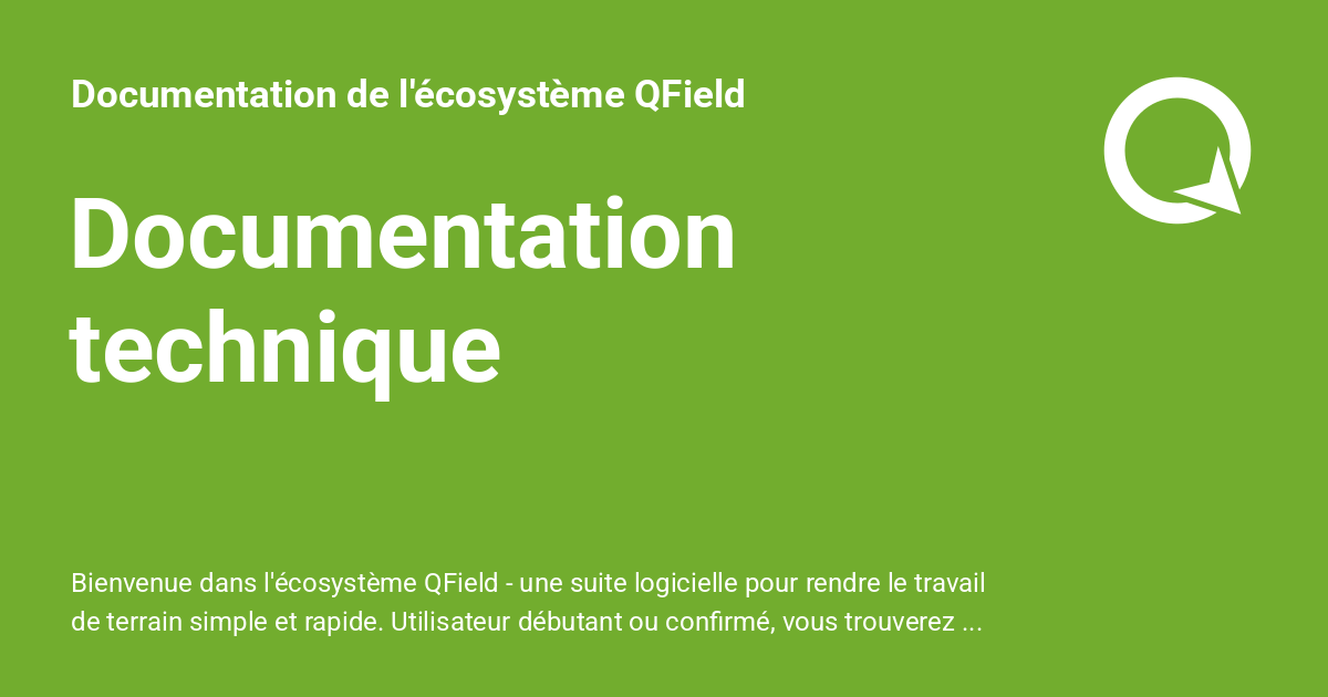 Documentation technique - Documentation de l'écosystème QField