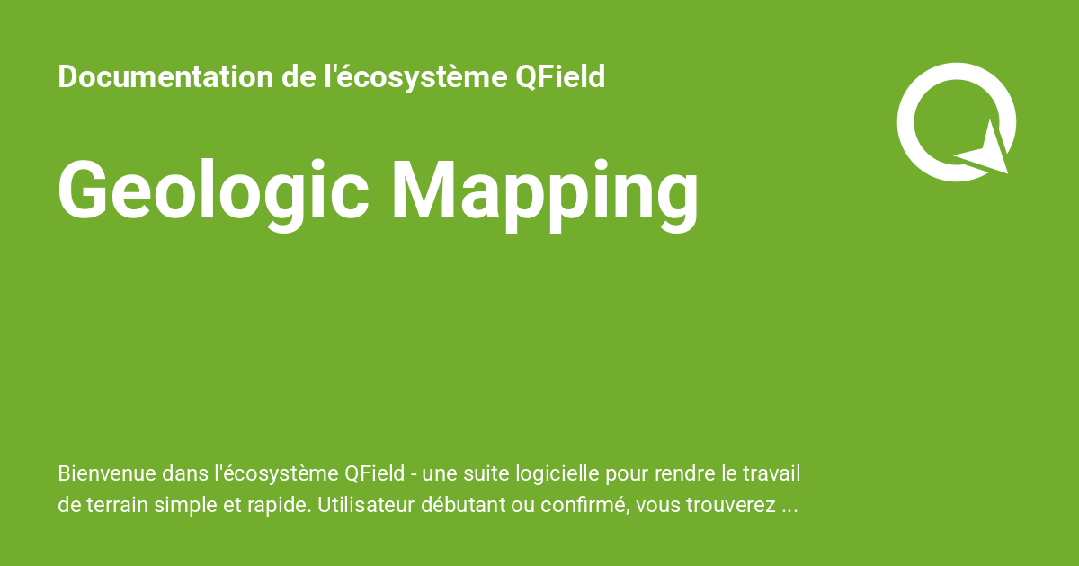 Geologic Mapping - Documentation de l'écosystème QField