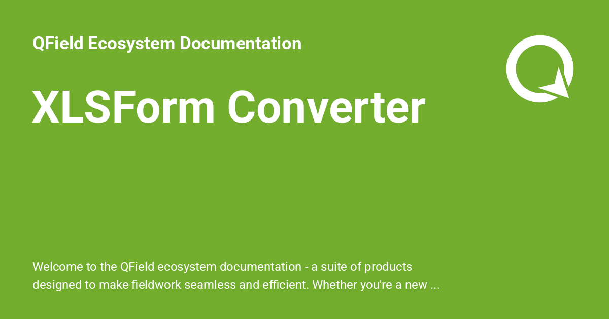 XLSForm Converter - QField Ecosystem Documentation