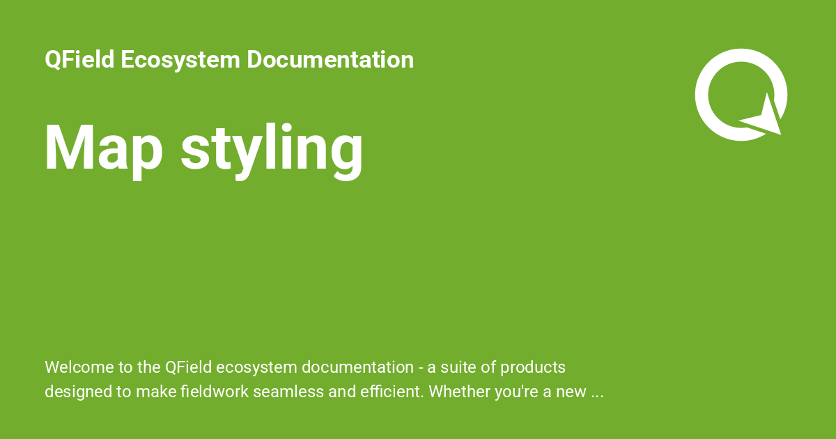 Map Styling Qfield Ecosystem Documentation